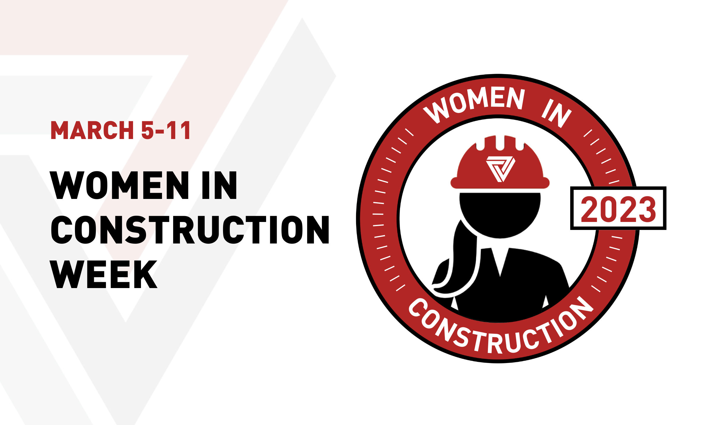2023 Women in Construction Week - CG Schmidt